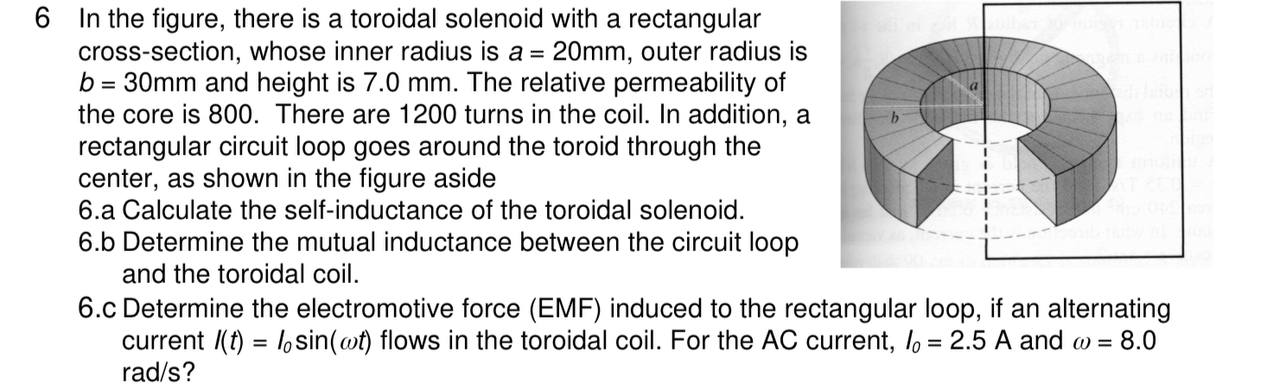 Solved 6 ﻿in The Figure There Is A Toroidal Solenoid With A