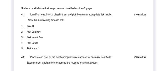 Solved Students must tabulate their responses, Identify at | Chegg.com