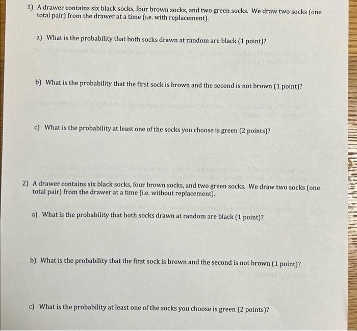 Solved 1) A drawer contains six black socks, four brown | Chegg.com