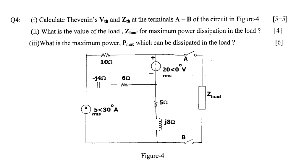 Solved Q4: (i) ﻿Calculate Thevenin's Vth ﻿and Zth ﻿at the | Chegg.com