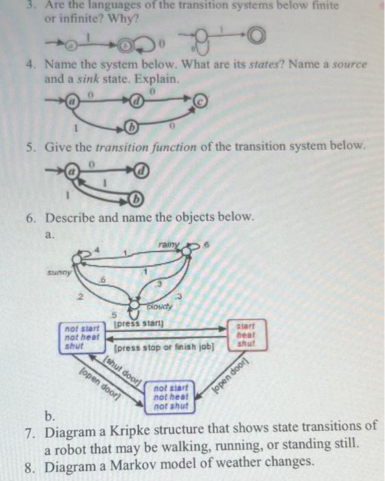 Solved 3. Are the languages of the transition systems below | Chegg.com