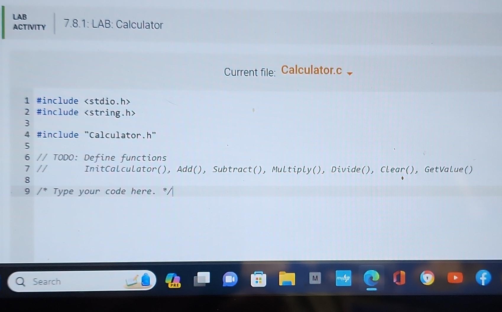 Solved Given Main 0 Create The Calculator Struct That 9444