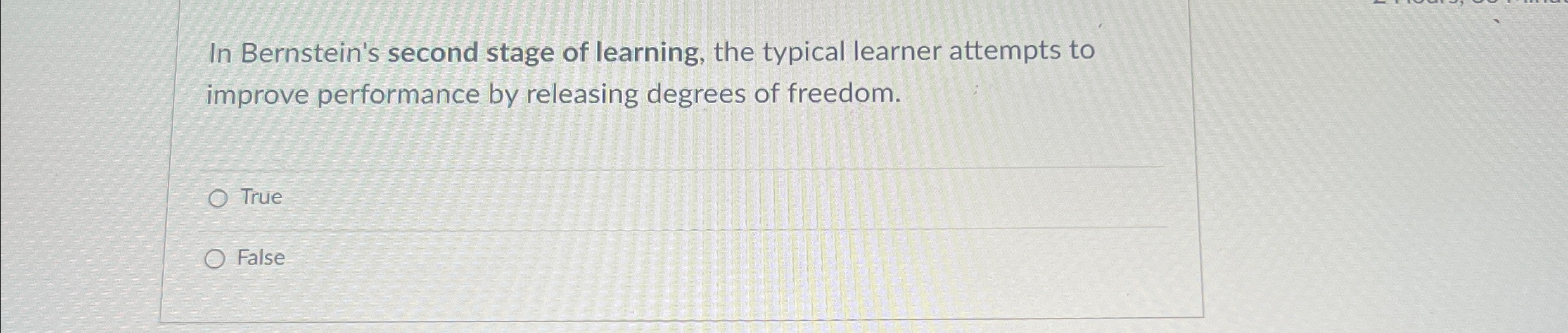 Solved In Bernstein's second stage of learning, the typical | Chegg.com