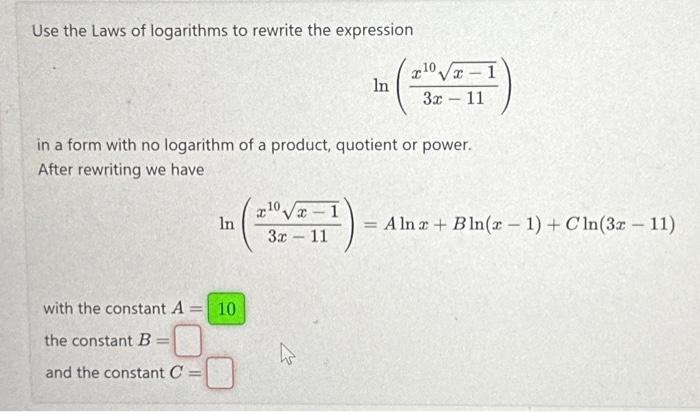 Solved Use the Laws of logarithms to rewrite the expression | Chegg.com