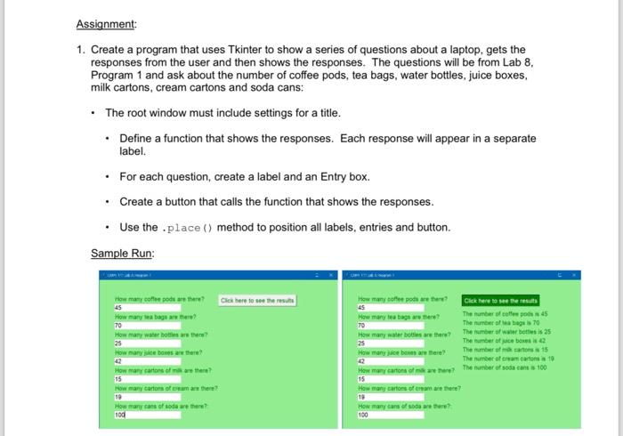 Solved Assignment 1 Create A Program That Uses Tkinter To 