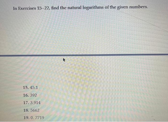 Solved In Exercises 11-18, find the antilogarithm of each of | Chegg.com