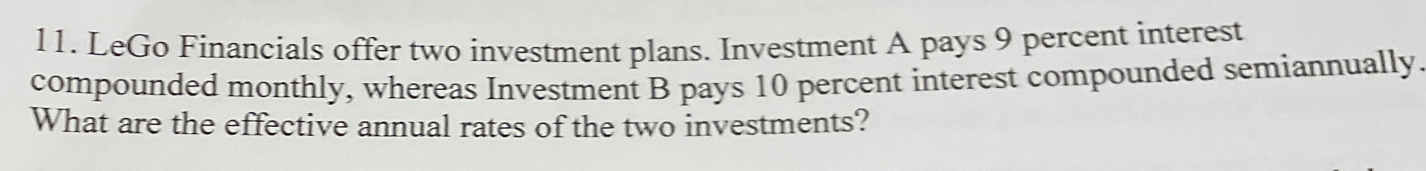 Solved LeGo Financials offer two investment plans. | Chegg.com