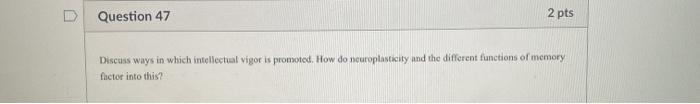 Solved Question 47 2 pts Discuss ways in which intellectual | Chegg.com