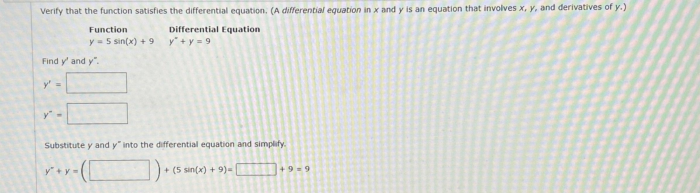 Solved Verify that the function satisfies the differential | Chegg.com