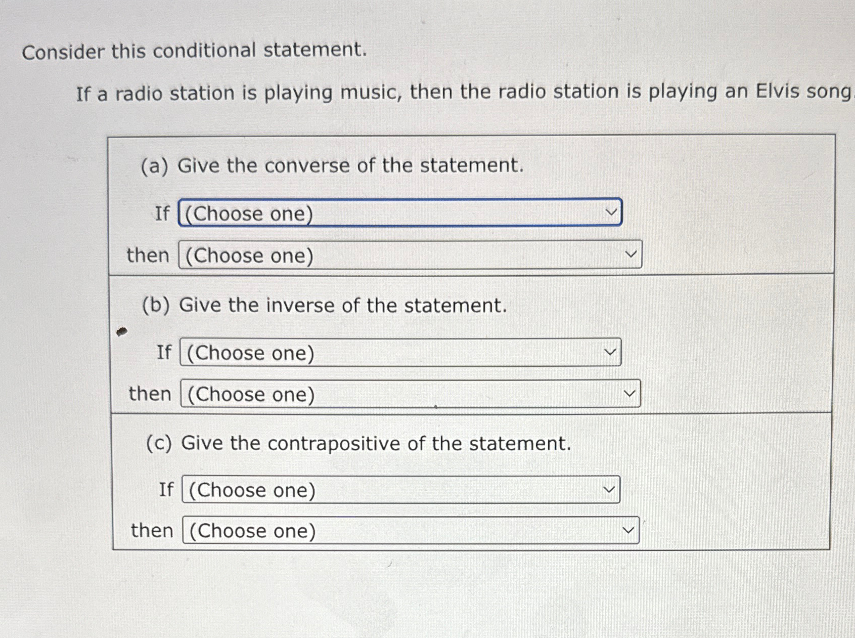Solved Consider this conditional statement.If a radio | Chegg.com