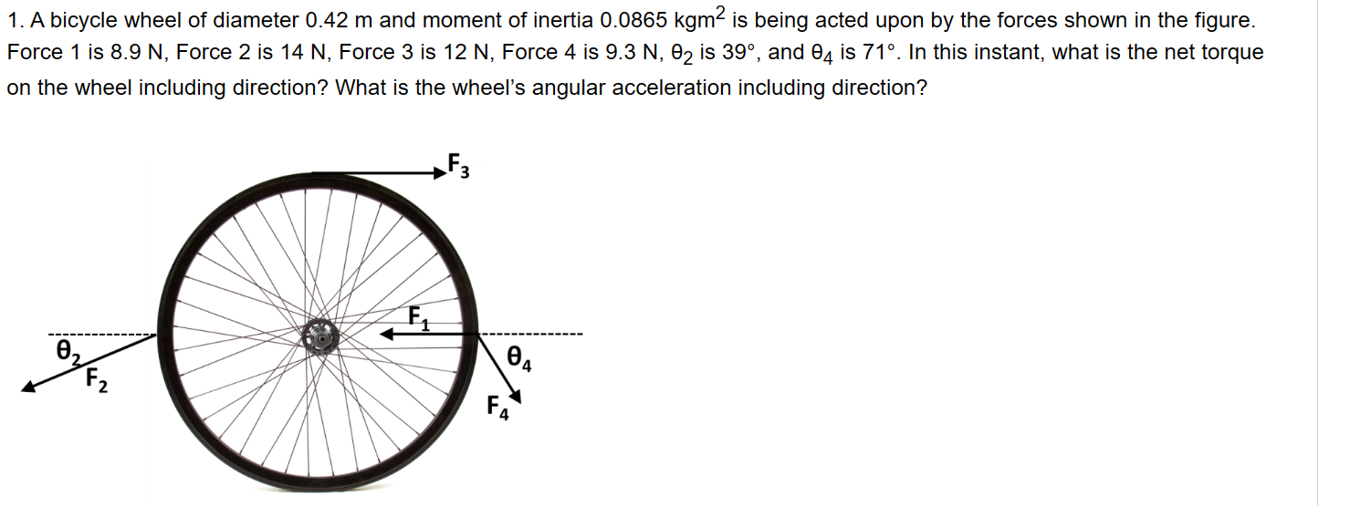 Solved A bicycle wheel of diameter 0.42m ﻿and moment of | Chegg.com