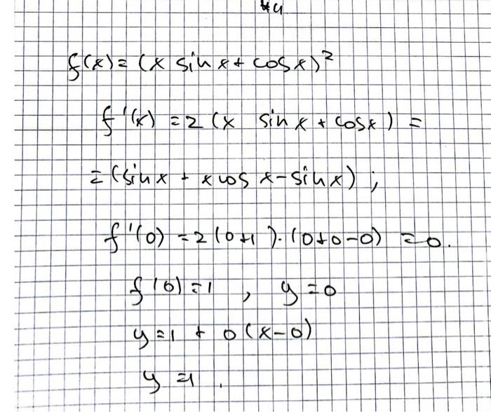 Solved f(x)=(xsinx+cosx)2f′(x)=2(xsinx+cosx)==(sinx+xcosx−si | Chegg.com