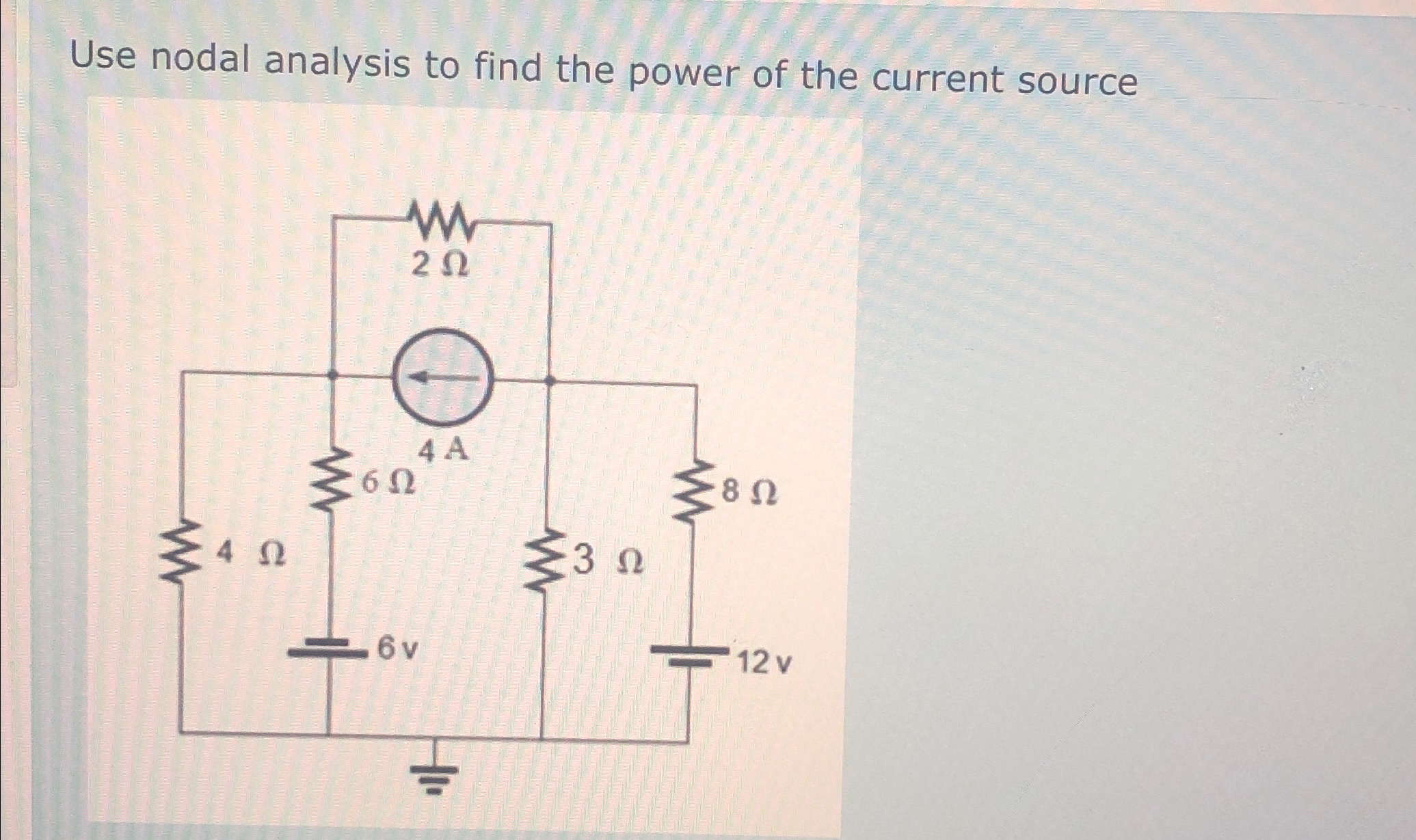 Solved Use nodal analysis to find the power of the current | Chegg.com