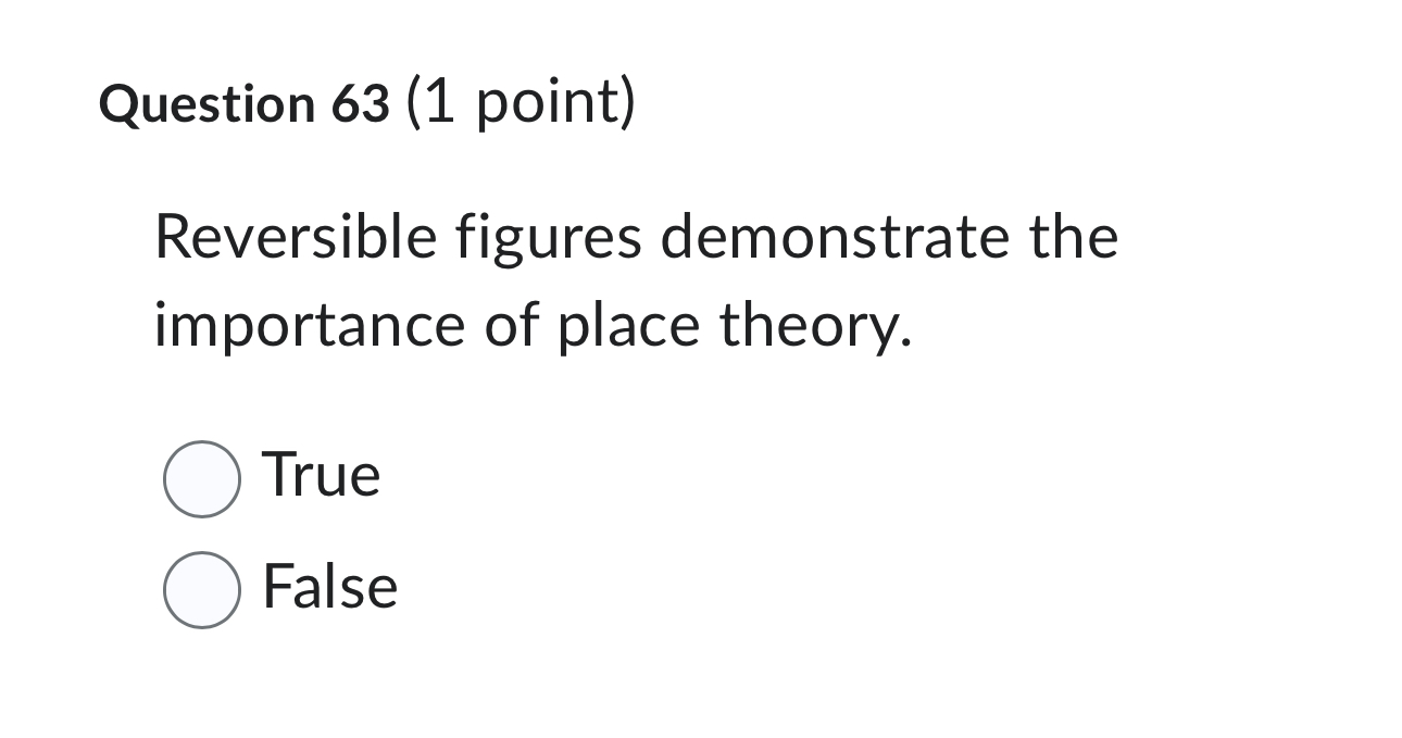 Solved Question 63 (1 ﻿point)Reversible figures demonstrate | Chegg.com