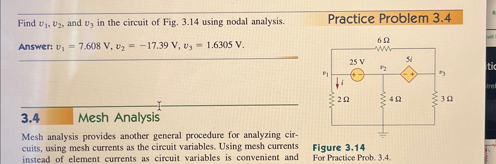 Solved Find v1,v2, ﻿and v3 ﻿in the circuit of Fig. 3.14 | Chegg.com
