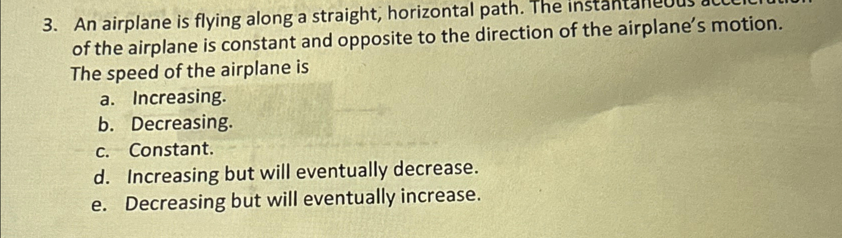 Solved An airplane is flying along a straight, horizontal | Chegg.com