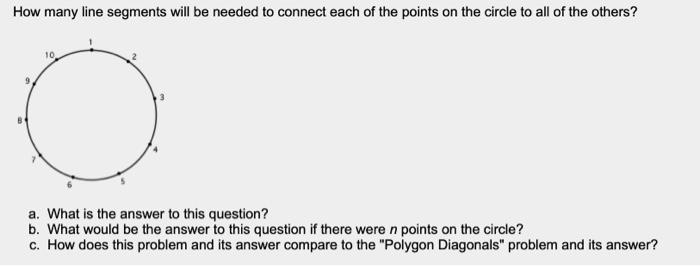 Solved How many line segments will be needed to connect each | Chegg.com