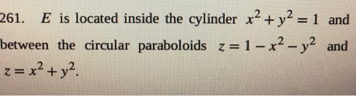 Solved In the following exercises, find the volume of the | Chegg.com