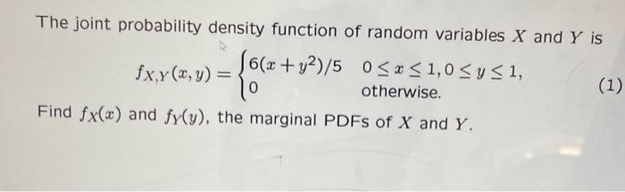 Solved The joint probability density function of random | Chegg.com