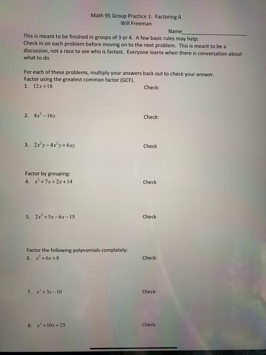 Solved Math 95 Group Practice 1: Factoring A Will Freeman | Chegg.com