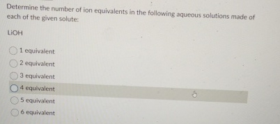 Solved Determine the number of ion equivalents in the | Chegg.com