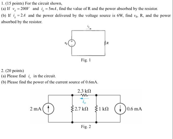 Solved 1. ( 15 points) For the circuit shown, (a) If vg=200 | Chegg.com