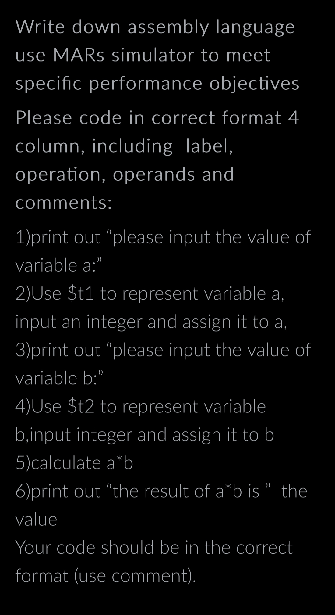 Solved Write down assembly language use MARs simulator to | Chegg.com