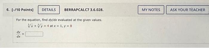 Solved BERRAPCALC7 3.6.028. For the equation, find dy/dx | Chegg.com