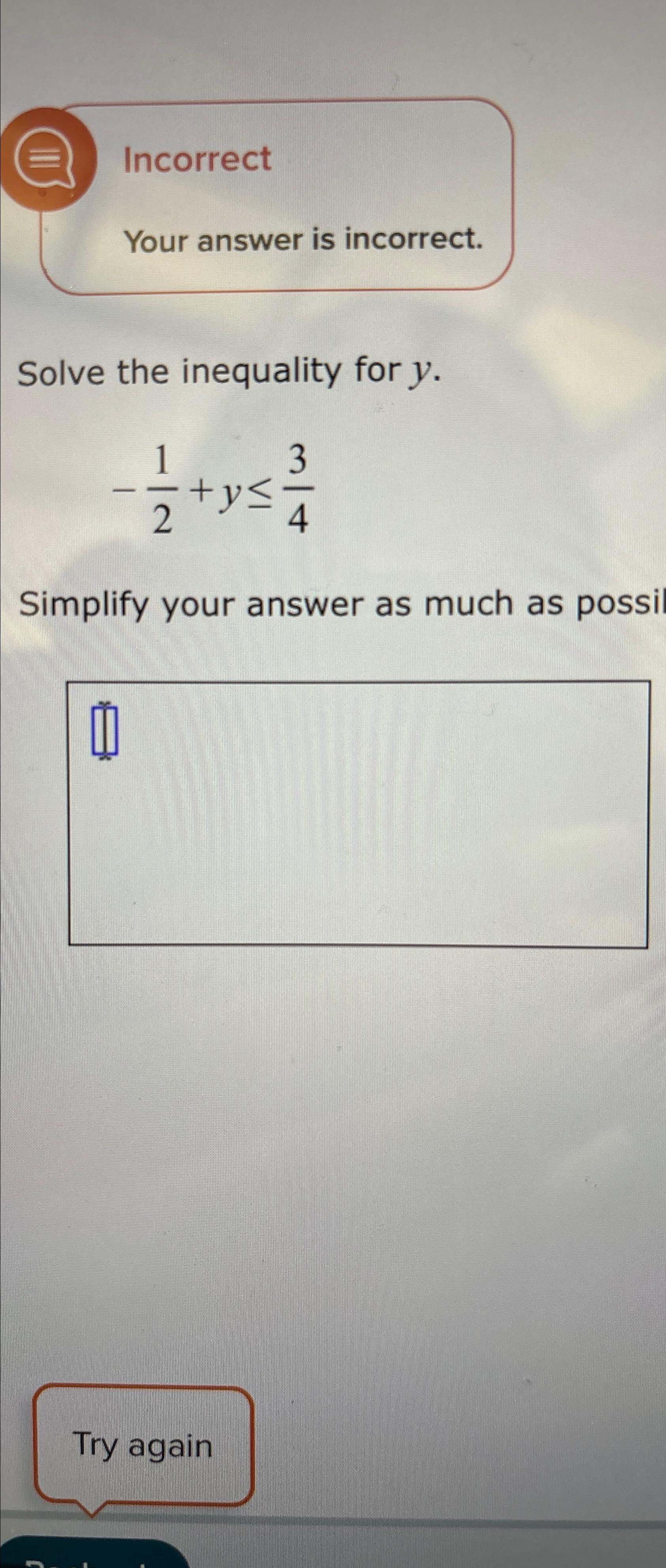 Solved IncorrectYour answer is incorrect.Solve the | Chegg.com