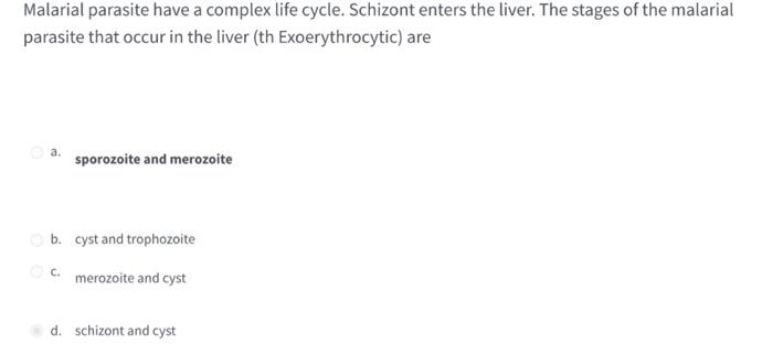 Solved Malarial parasite have a complex life cycle. Schizont | Chegg.com