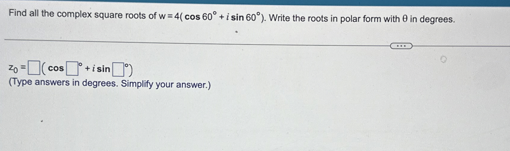 Find all the complex square roots of | Chegg.com