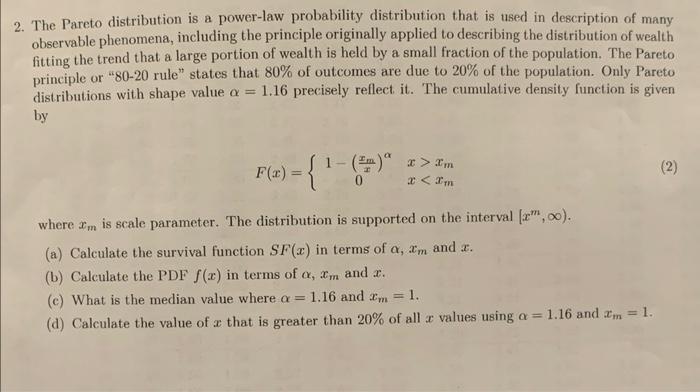 Solved 2. The Pareto distribution is a power-law probability | Chegg.com