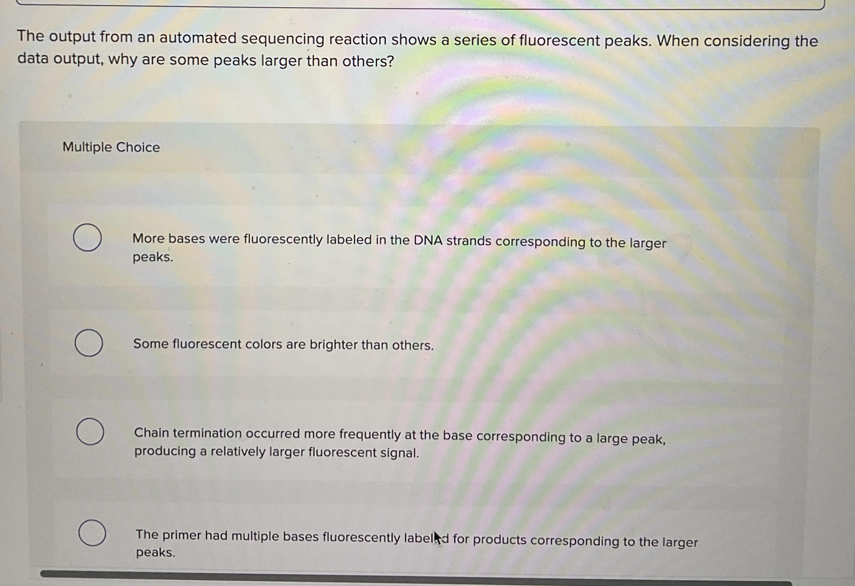 Solved The output from an automated sequencing reaction | Chegg.com