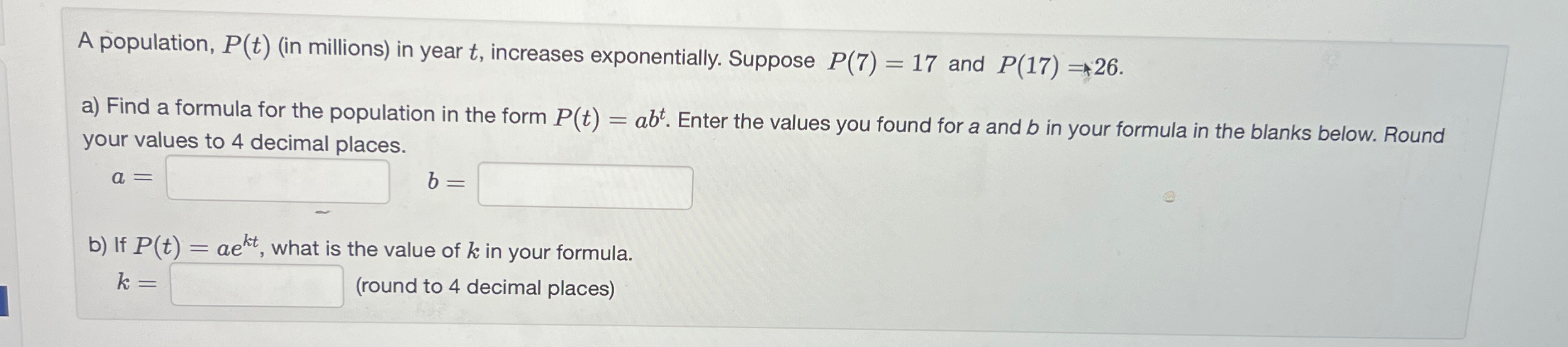 Solved A population, P(t) (in millions) ﻿in year t, | Chegg.com