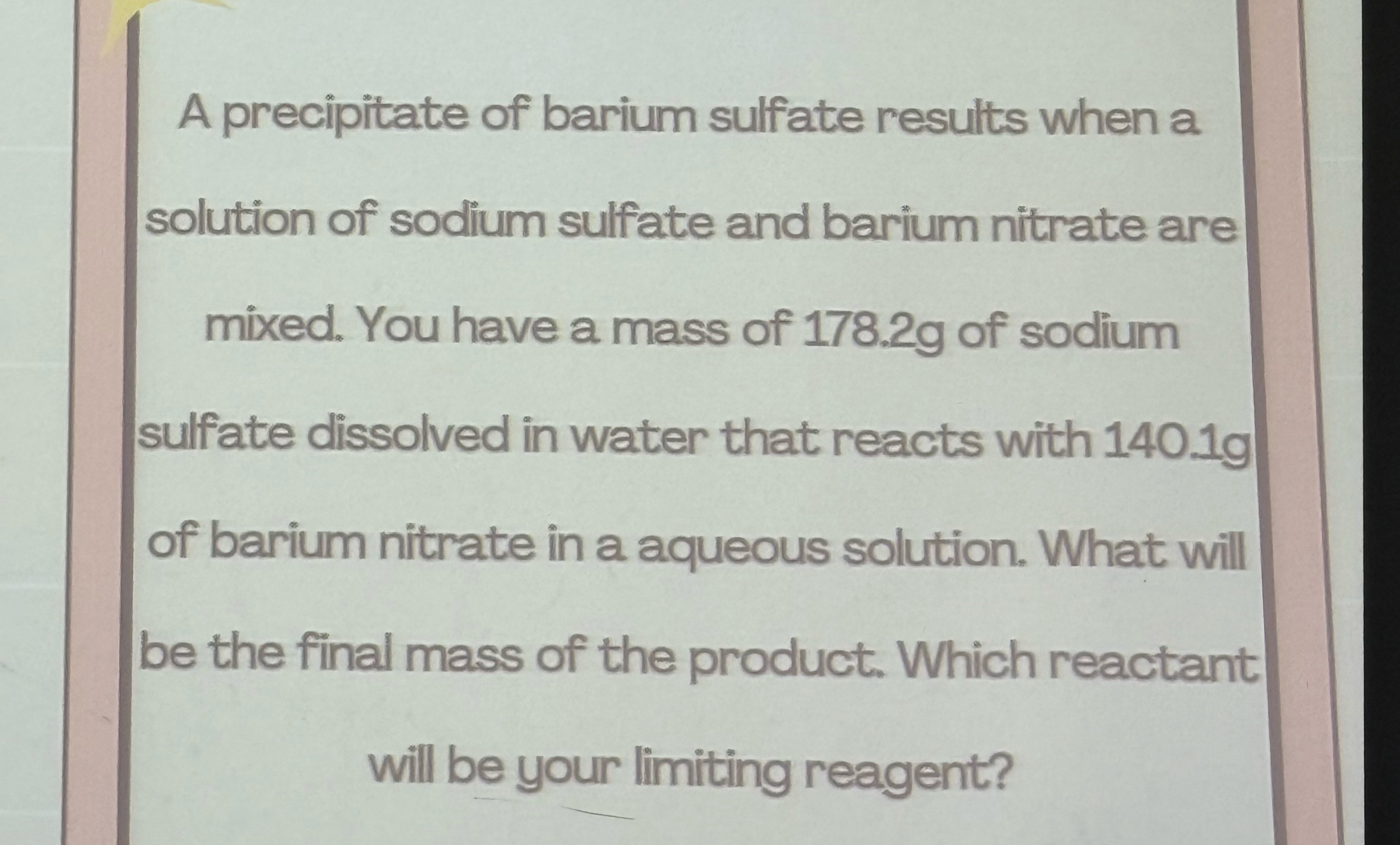 Solved A precipitate of barium sulfate results when a | Chegg.com
