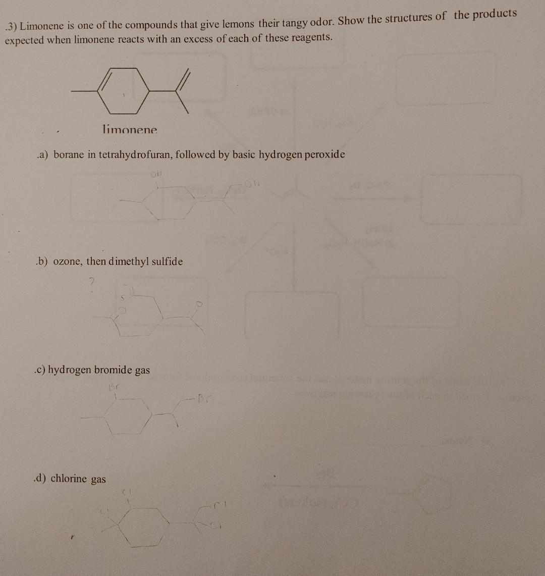 Solved .3) Limonene is one of the compounds that give lemons | Chegg.com