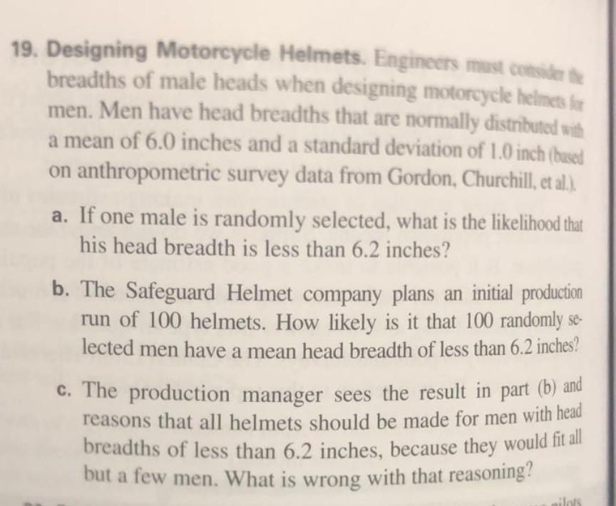 Solved 19. Designing Motorcycle Helmets. Engineers must | Chegg.com
