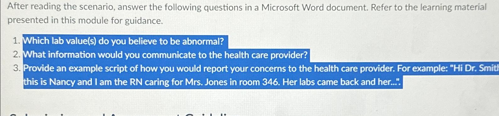 Solved After reading the scenario, answer the following | Chegg.com