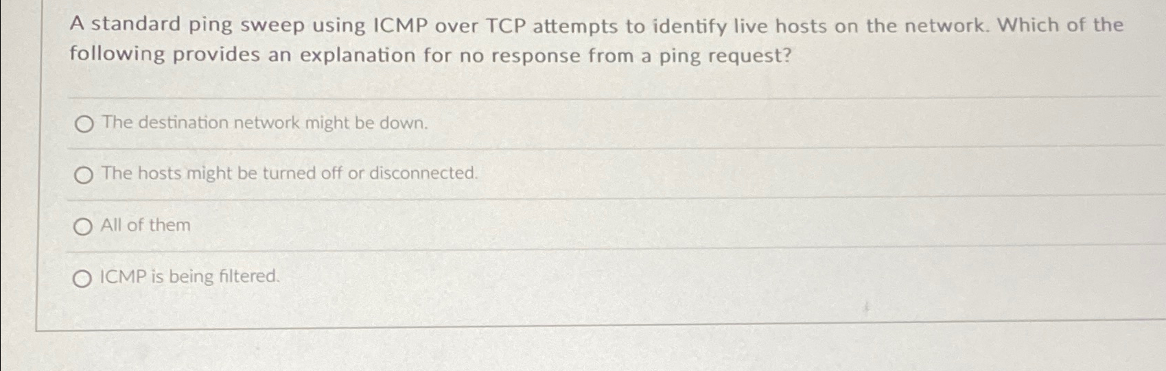 Solved A standard ping sweep using ICMP over TCP attempts to | Chegg.com