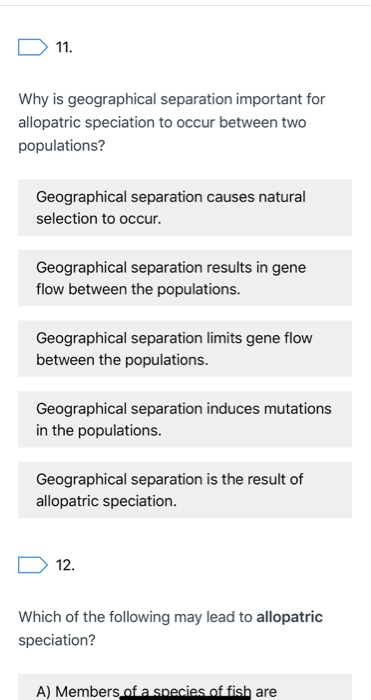 Solved D 11. Why is geographical separation important for | Chegg.com