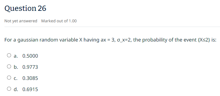 Solved For A Gaussian Random Variable X having the