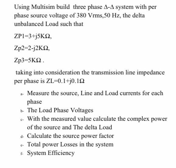 Solved Using Multisim build three phase A-A system with per | Chegg.com