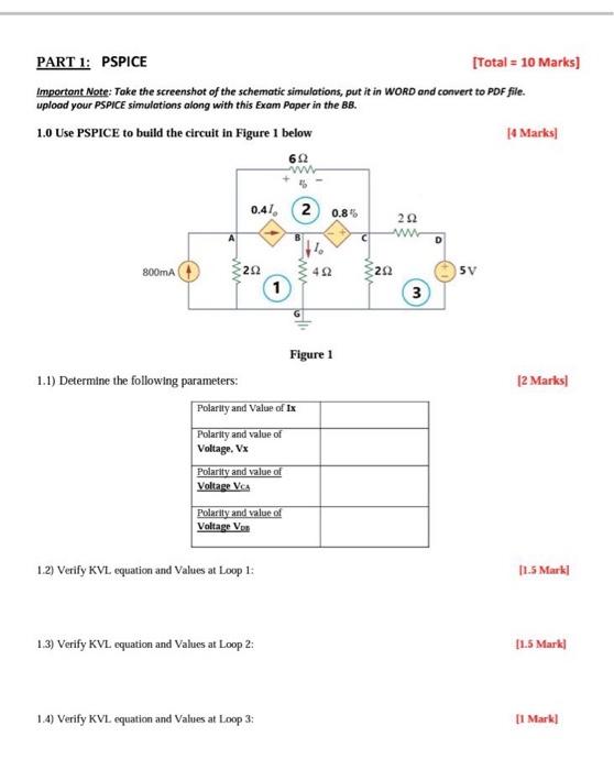 Solved PART 1: PSPICE [Total = 10 Marks) Important Note: | Chegg.com