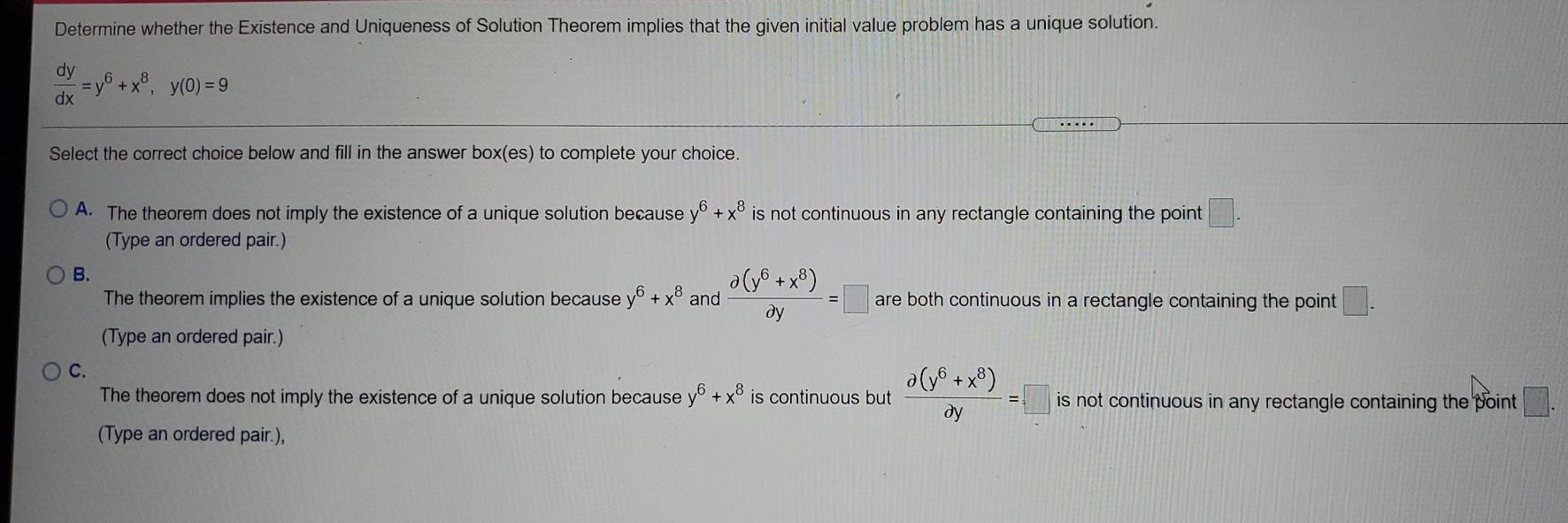 Solved Determine whether the Existence and Uniqueness of | Chegg.com