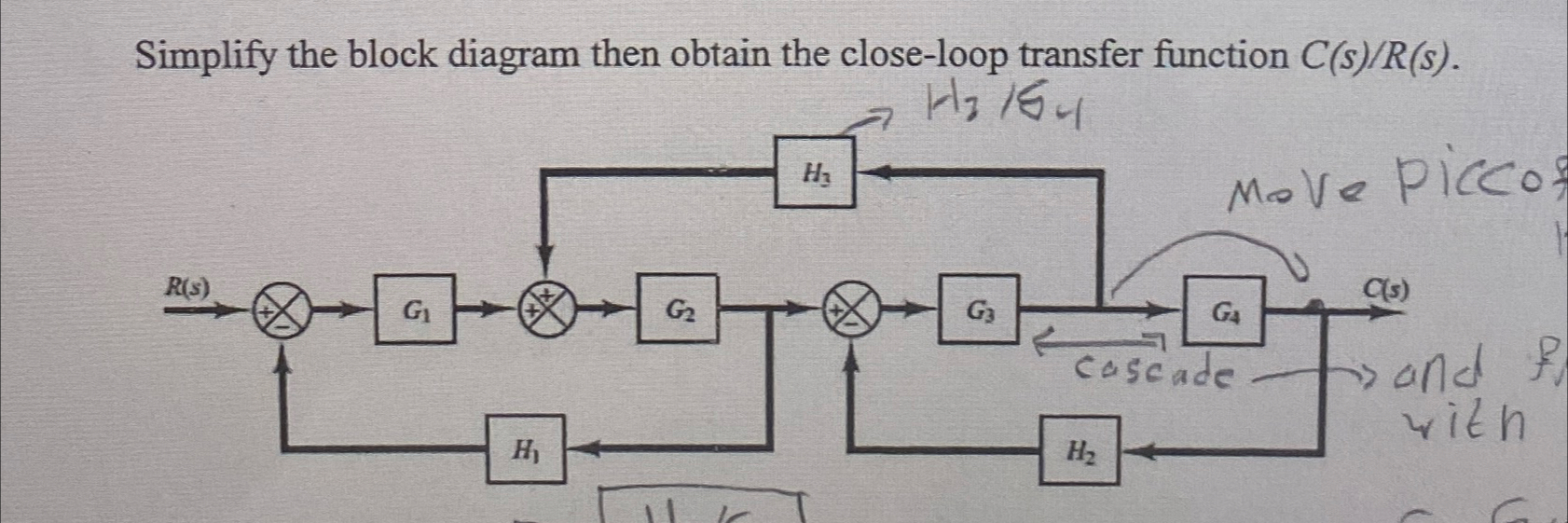 Solved Simplify the block diagram then obtain the close-loop | Chegg.com