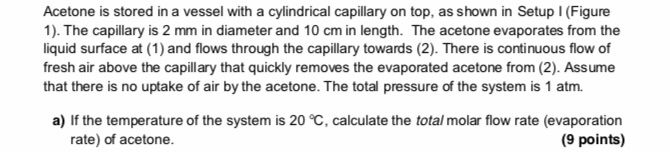Solved Acetone is stored in a vessel with a cylindrical | Chegg.com