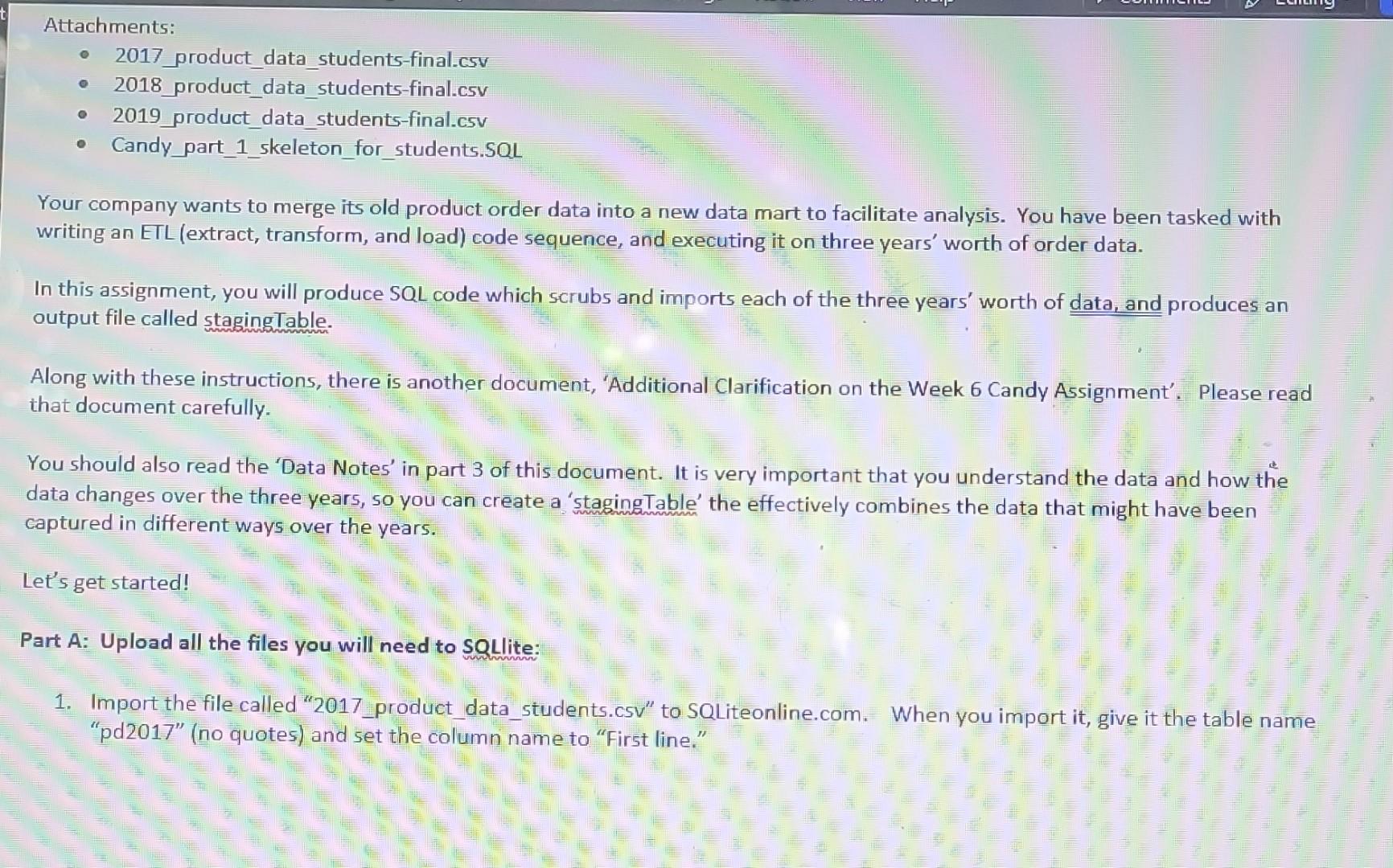 UMGC IFSM 330 Candy Assignment Attachments: . | Chegg.com