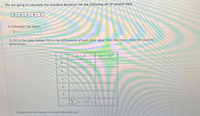 Solved We are going to calculate the standard deviation for | Chegg.com