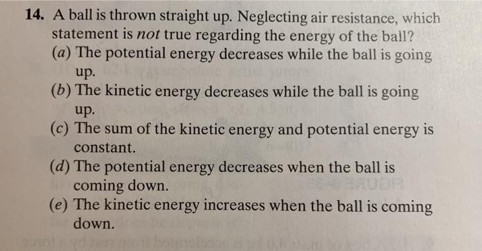 Solved 14. A ball is thrown straight up. Neglecting air | Chegg.com