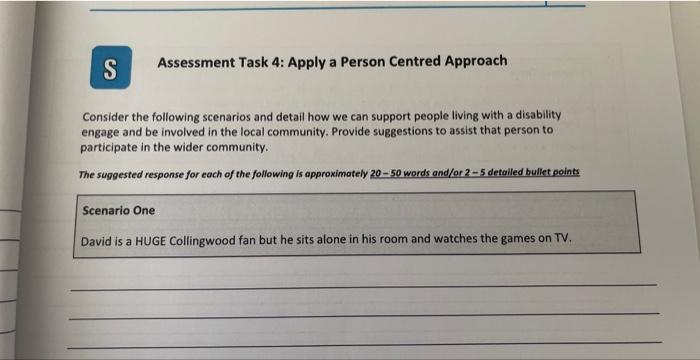 Solved Assessment Task 4: Apply a Person Centred Approach | Chegg.com